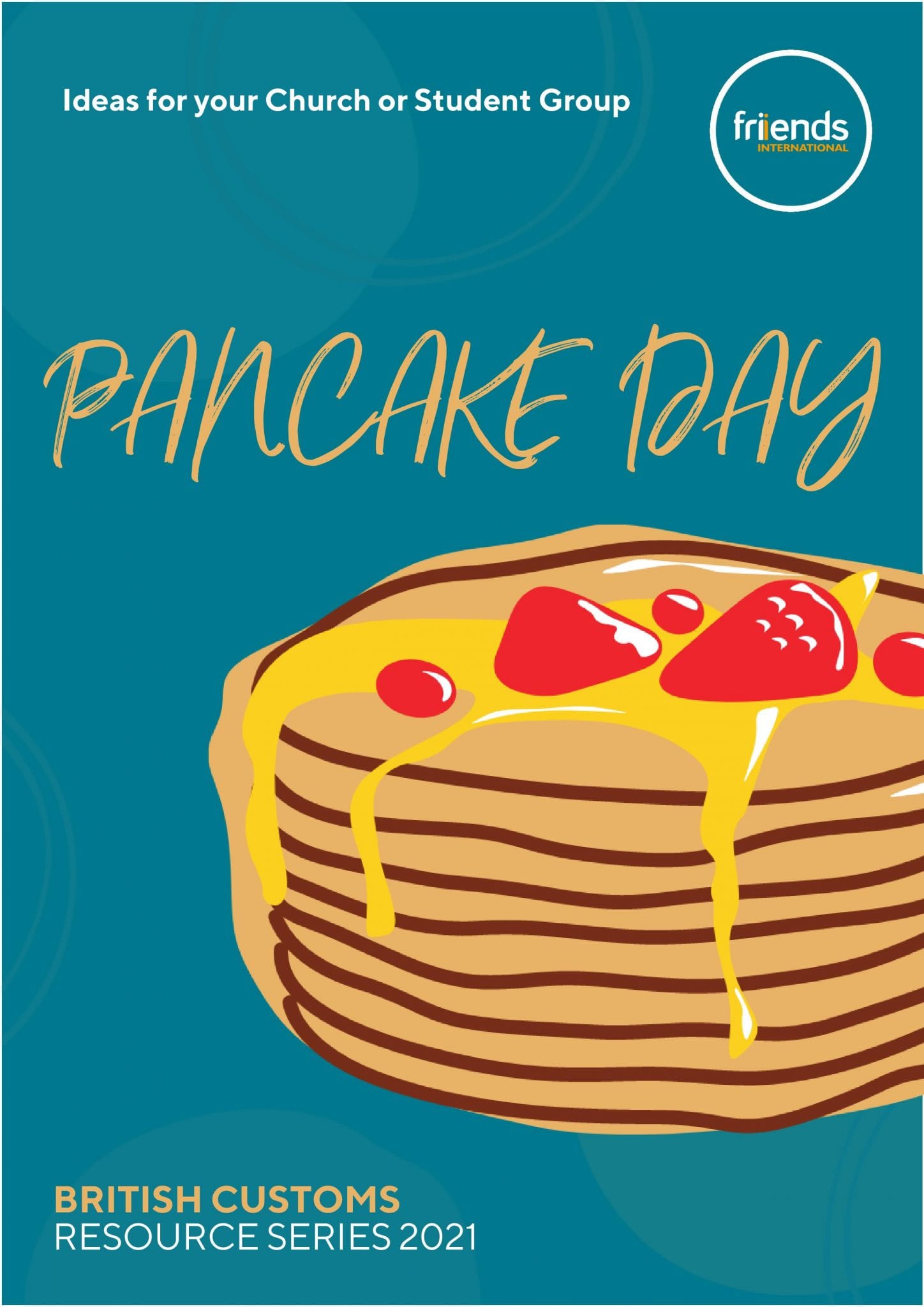 Free Pancake Day Resource - Friends International